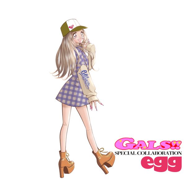 GALS!!×eggスペシャルコラボレーション💖 | egg 公式サイト